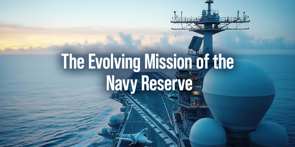 The Evolving Mission of the Navy Reserve — USN for Life